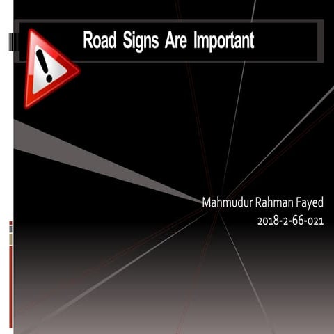 Road signs are important | PPTX