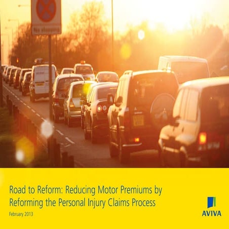 Aviva's Road to Reform - reducing motor premiums by reforming the ...