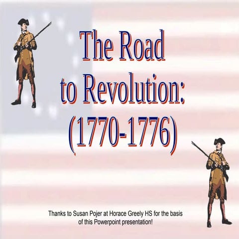 The Road to Revolution | PPT
