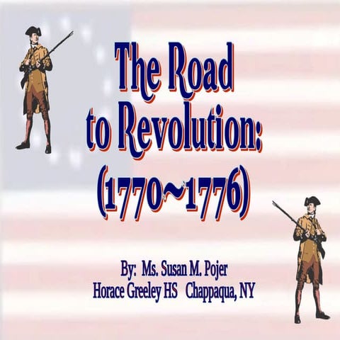 Road to Revolution | PPT