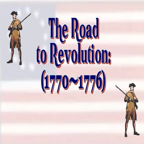 Road to Revolution | PPT