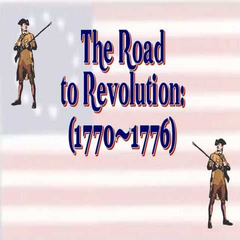 Road To Revolution | PPT