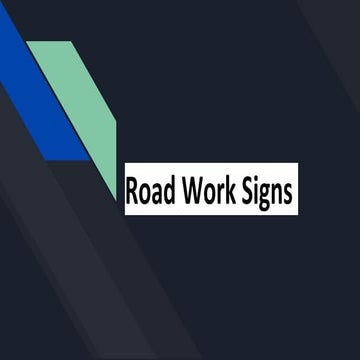Road Work Signs.pptx
