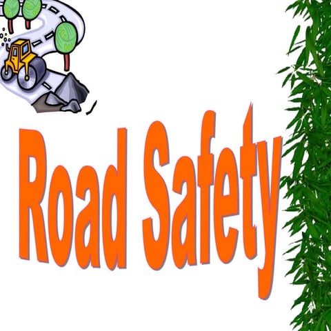 Road safety ppt | PPTX