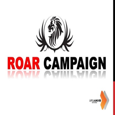 Roar campaign | PPTX
