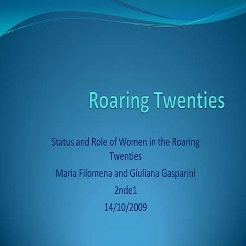 Status and Role of Women in the Roaring Twenties | PPTX