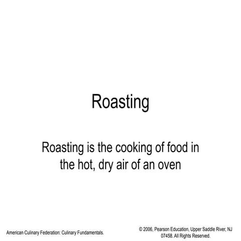 Roasting ppt | PPT