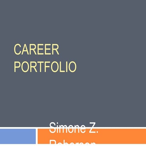Roberson career portflio | PPTX
