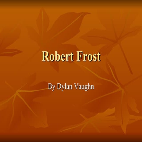 Robert Frost | PPT