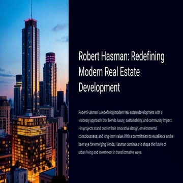 Why Robert Hasman Is a Trusted Name in Real Estate | PPT