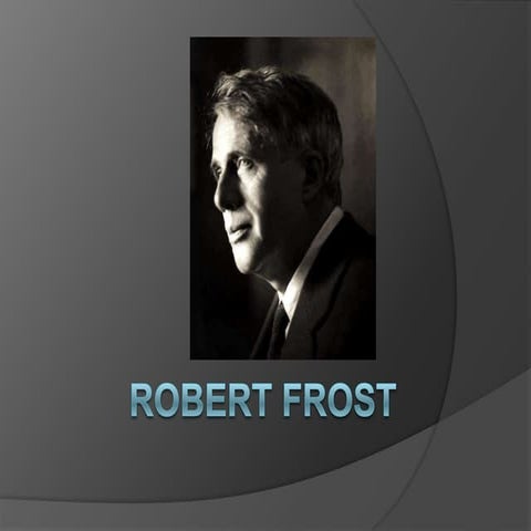 Robert Frost | PPT