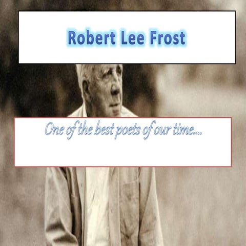 Robert frost | PPT