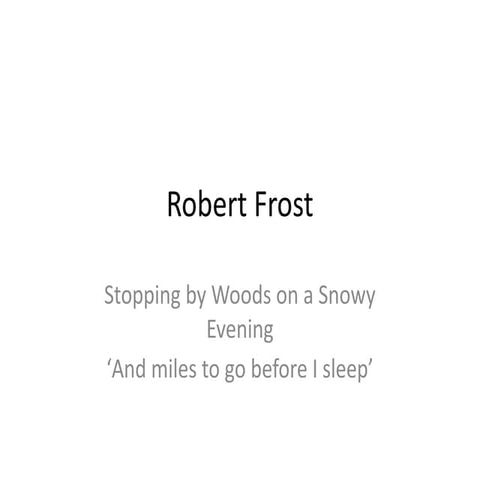In-Depth Analysis of Robert Frost's 'Stopping by Woods on a Snowy ...