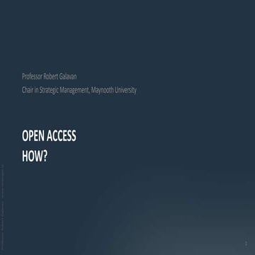 Panel Discussion on Open Access - Robert Galavan (Maynooth University ...