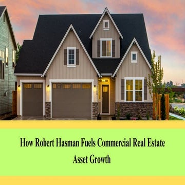 Robert Hasman Key Strategies for Real Estate Growth | PDF