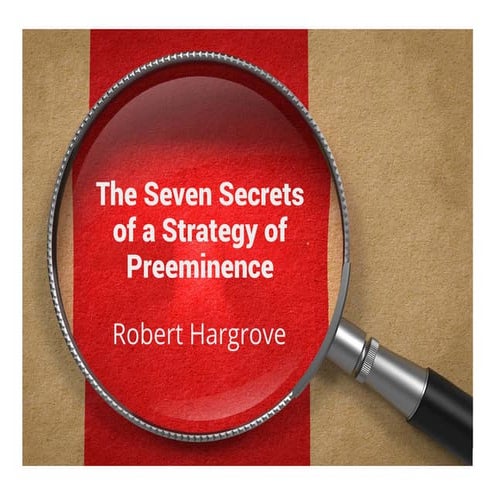 7 Secrets of a Strategy of Preeminence | PDF