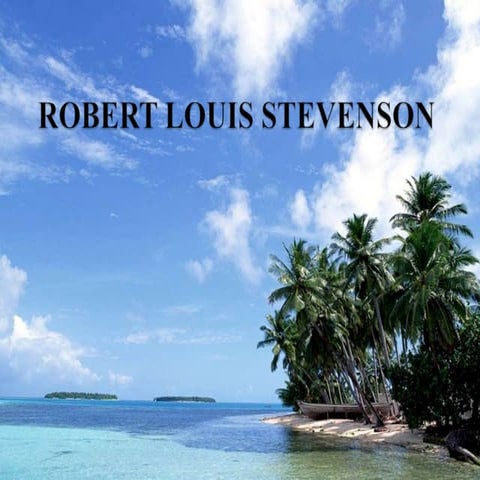 Robert Louis Stevenson | PPTX