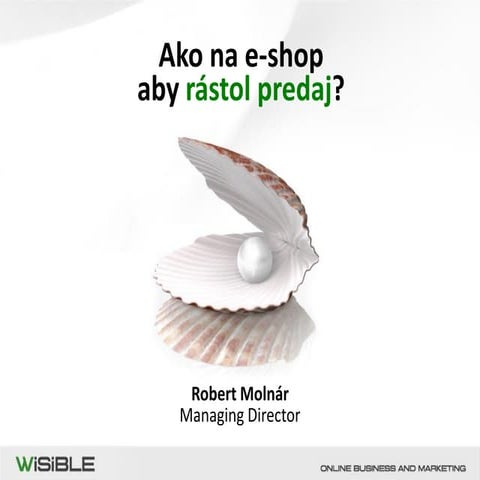 Róbert Molnár: Ako na úspešný e-shop | PDF