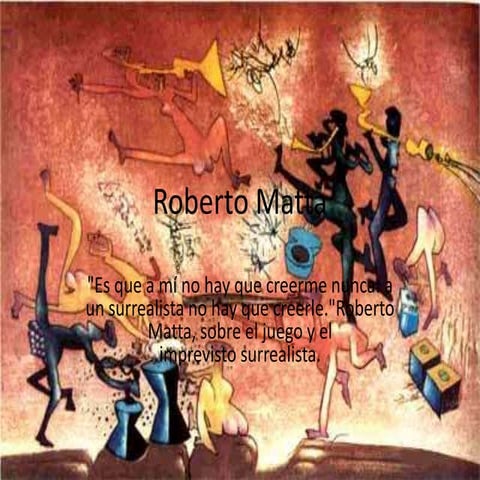 Roberto matta | PPTX