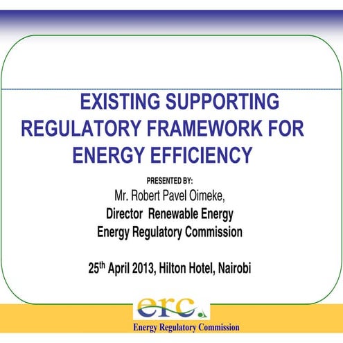 Existing supporting regulatory framework For Energy Efficiency | PDF