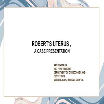 Robert's Uterus to Presentation gyane obs | PPT