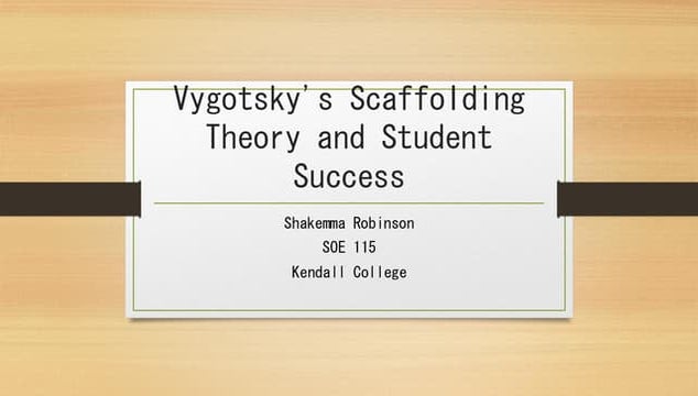 Vygotskys Scaffolding