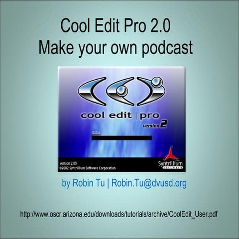 Cool Edit Pro 2.0 Make your own podcast | PPT