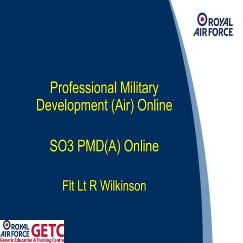 Professional Military Development (Air) Online - Robin Wilkinson | PPT