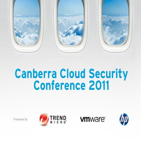 Rob Livingstone Canberra Cloud Security Conference Nov 2011 Ppt
