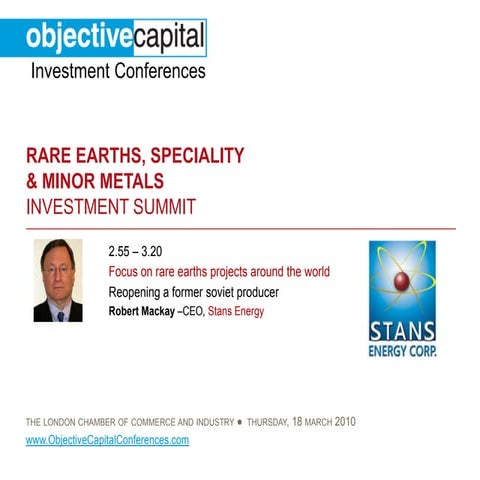 Objective Capital Rare Earth and Minor Metals Investment Summit: Reopening a former soviet ...