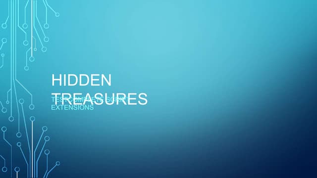 Hidden Treasure - TestComplete Script Extensions | PPTX | Web ... Hidden Treasure - TestComplete Script Extensions | PPTX | Web ...