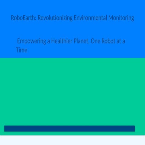 RoboEarth_Animated_Upgraded_Presentation.pptx