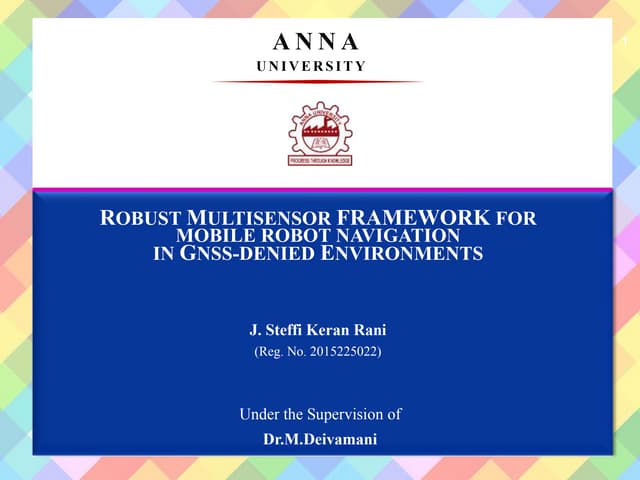 Robust Multisensor Framework For Mobile Robot Navigation In Gnss Denied 0238