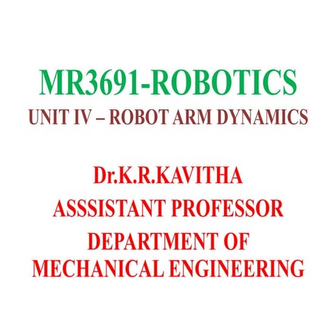 Robot Arm Dynamics PPT - UNIT III.pptx