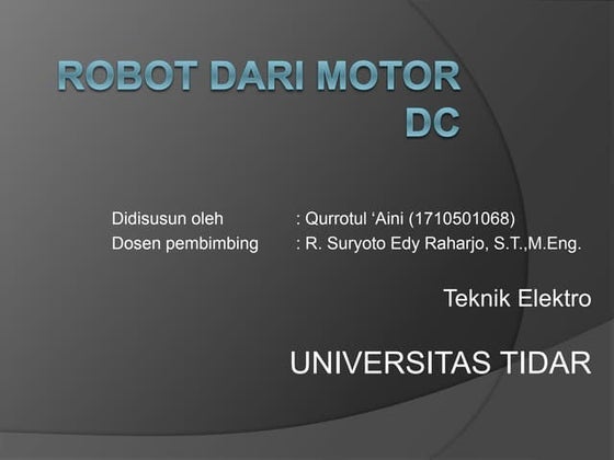 Pembuatan Walking Robot Dengan Motor Dc Pdf