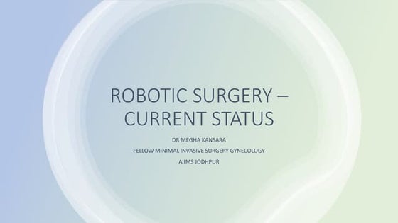 Robotic Surgery PPT | PPT