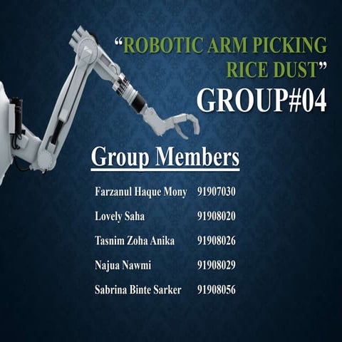 Robotic Arm Picking Rice Dust.ppt