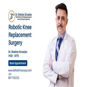 Robotic Knee Replacement Surgery.pptx