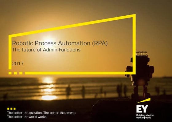 Introduction to Robotic Process Automation (rpa) and RPA Case Study | PPT
