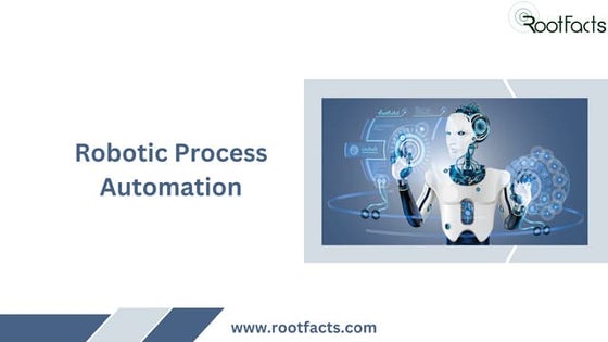 Transform Your Business With Robotic Process Automation.pptx