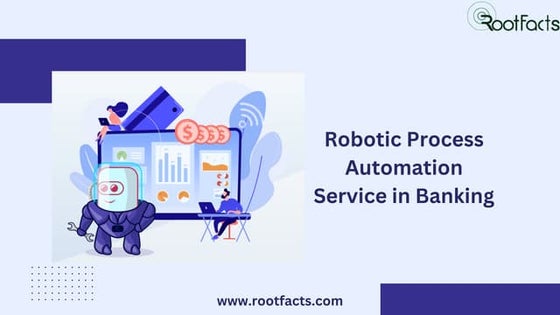 The Impact of AI-Powered RPA in Banking! | PPTX