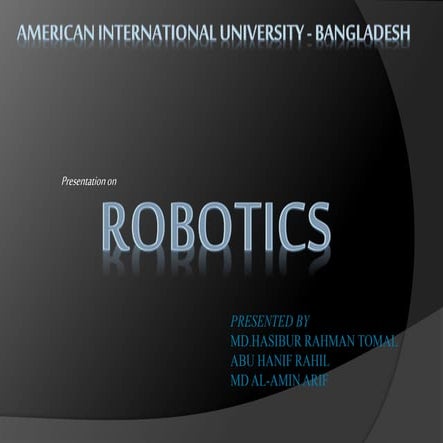 Robotics | PPTX | Robotics | Technology & Computing