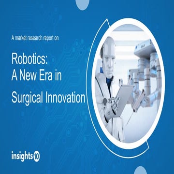 Robotics- A new era in surgical innovation | PDF