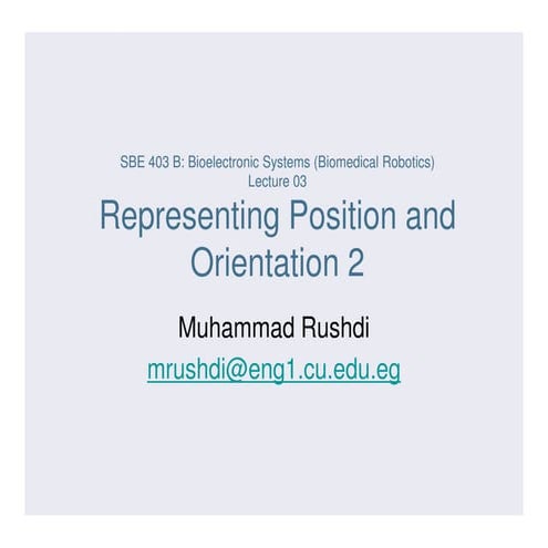 Robotics Representing Position & Orientation 1 | PDF