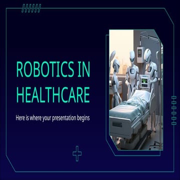 Robotics in Healthcare _ by Slidesgo.pptx