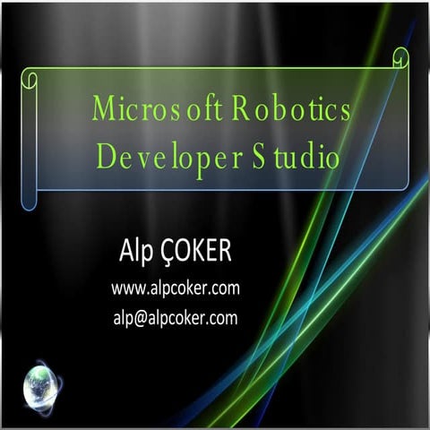 Microsoft Robotics Developer Studio | PPT