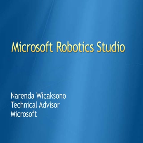 Microsoft Robotics Studio | PPT