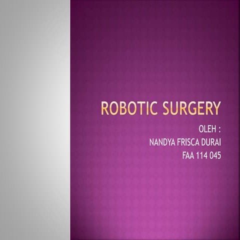Robotic surgery | PPT