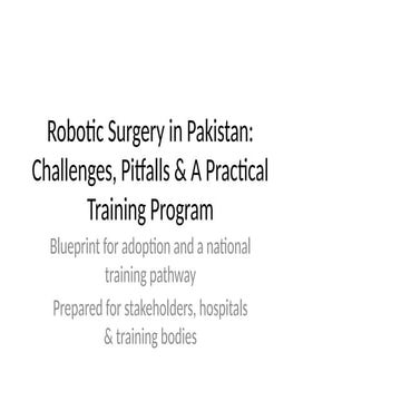 Robotic Surgery Pakistan Presentation Pptx
