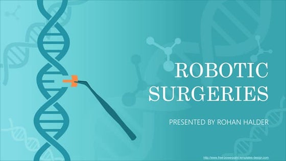 Robotic Surgery PPT | PPT